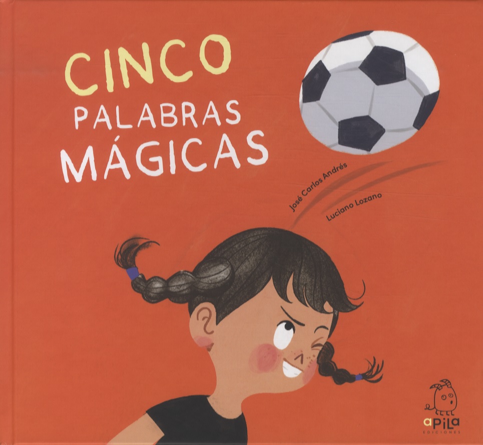 Cinco palabras mágicas - Centro del Libro de Aragón